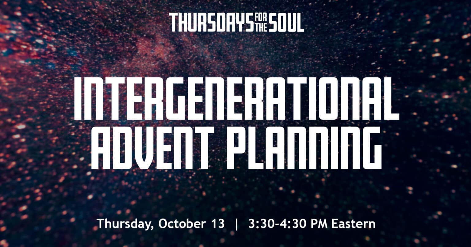 Intergenerational Advent Planning - United Church of Christ