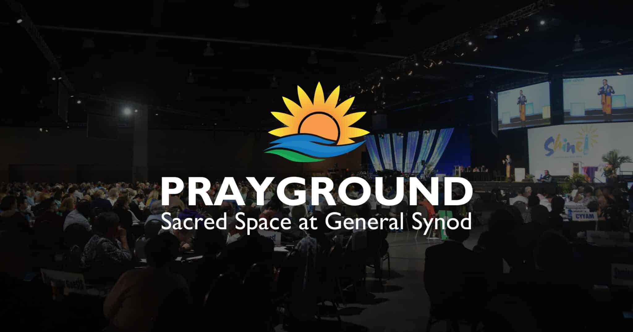 General Synod ‘Prayground’ to set aside sacred space for UCC’s youngest ...