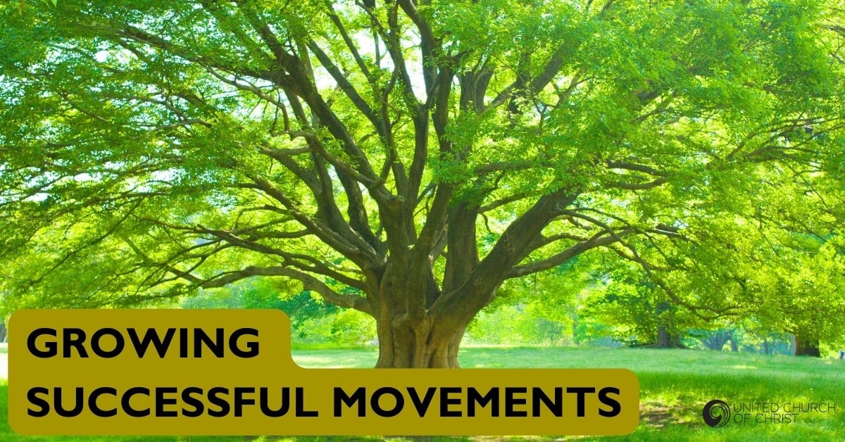 Successful Movements - United Church of Christ