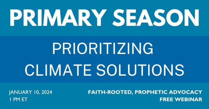 Primary Season: Prioritizing Climate Solutions - United Church of Christ