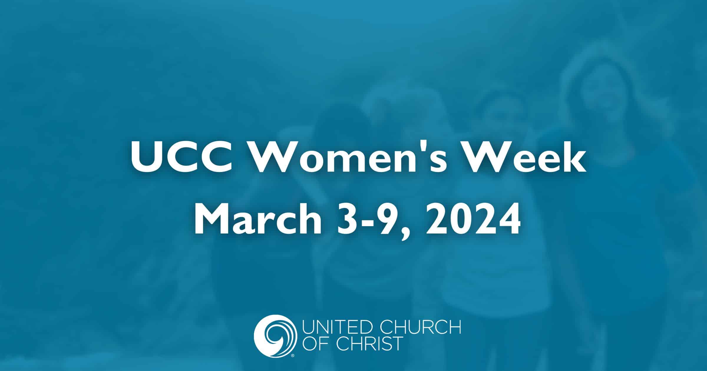 Join in UCC Women’s Week through daily meditation, new liturgy and global advocacy - United ...