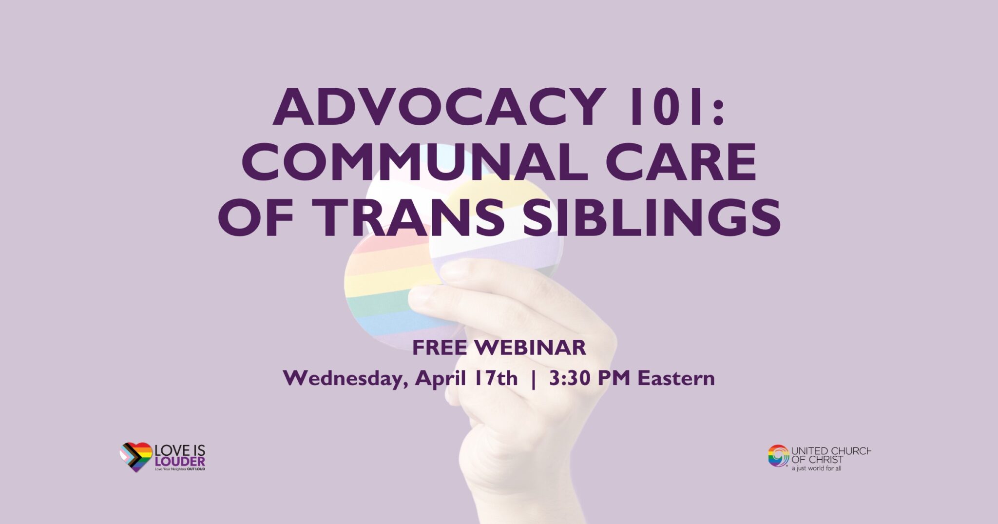Advocacy 101: Communal Care of Trans Siblings - United Church of Christ