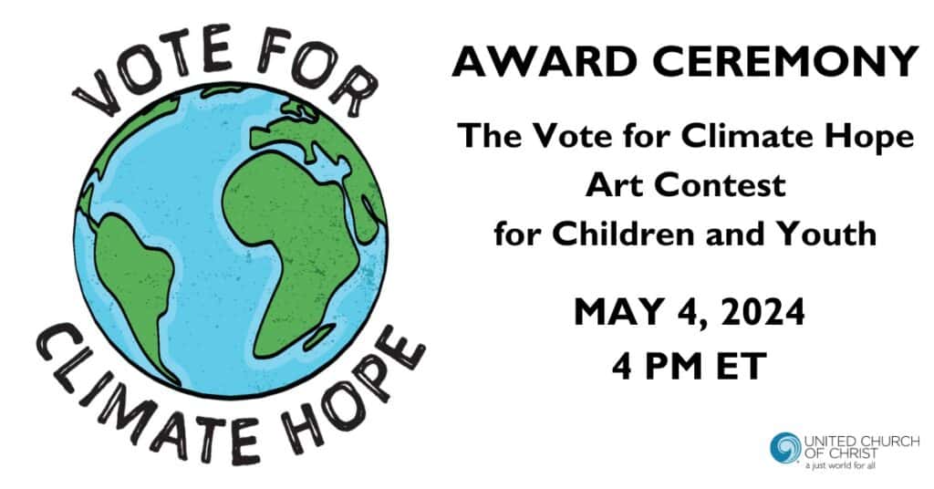 Vote for Climate Hope Art Contest Award Ceremony - United Church of ...