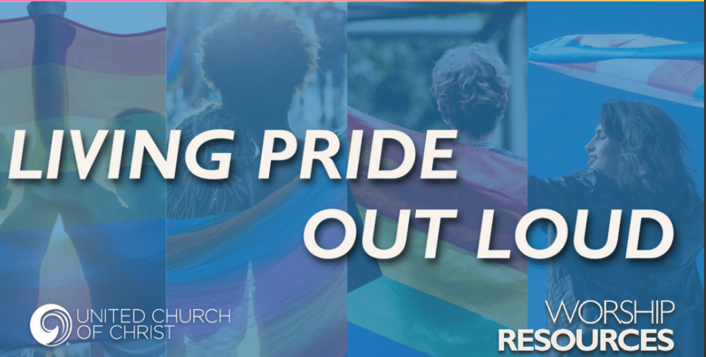 LGBTQIA+ resources available for Pride Month - United Church of Christ