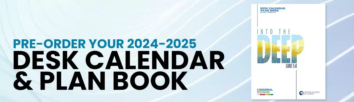 UCC desk calendars available to order now - United Church of Christ