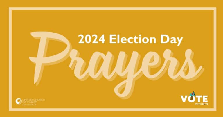 2024 Election Day Prayers and Prayer Vigil Service - United Church of ...