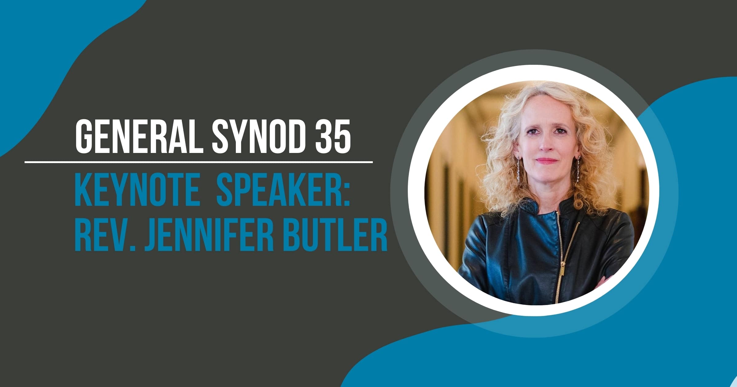 General Synod 35 keynote speaker is a minister at the intersection of ...